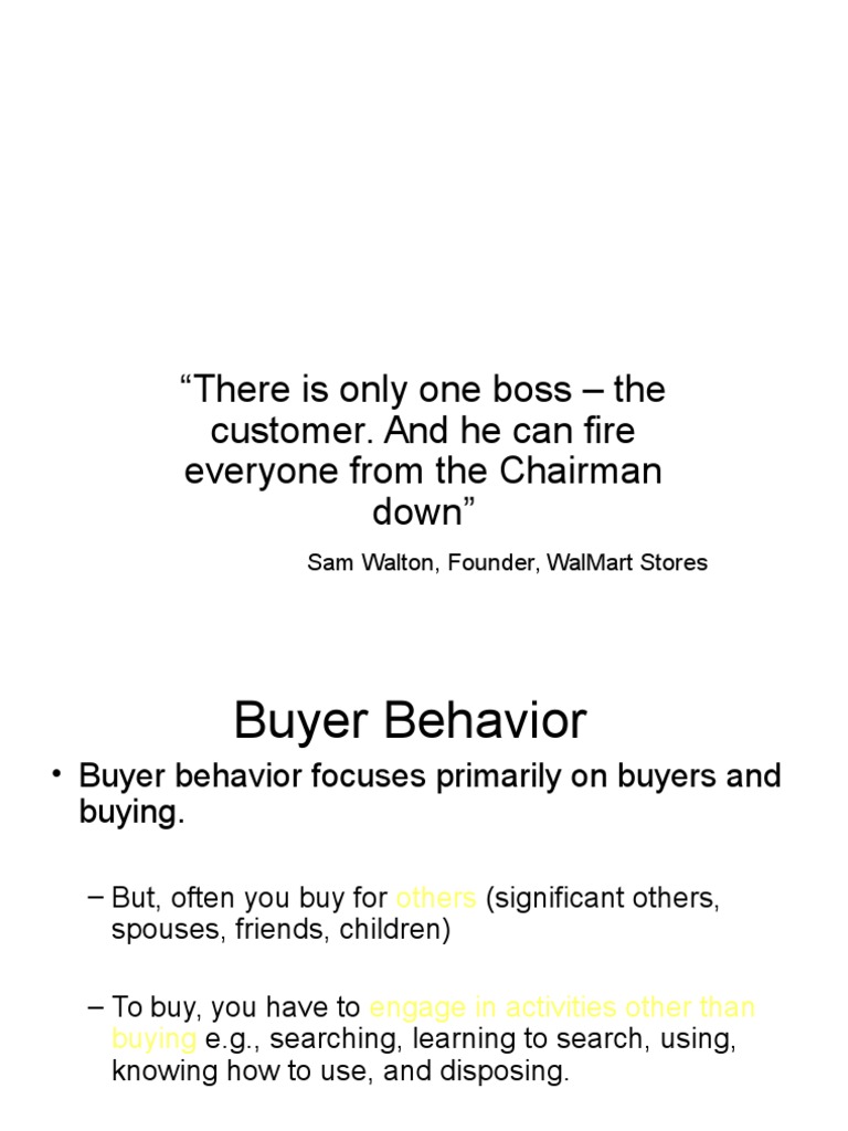 There Is Only One Boss - The Customer. and He Can Fire Everyone From ...