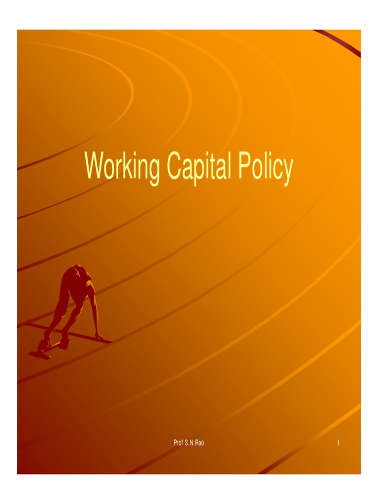 Working Capital Policy | PDF | Factoring (Finance) | Working Capital