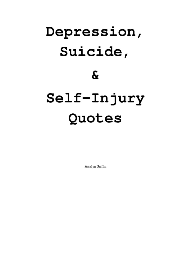 Depression Suicide Self Injury Quotes PDF | PDF | Borderline ...