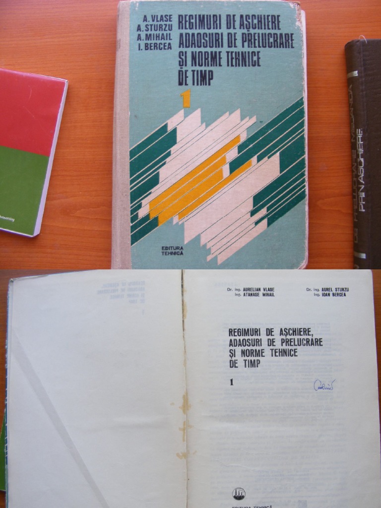 Vlase - Regimuri de Aschiere Adaosuri de Prelucrare Si Norme de Timp 1 ...