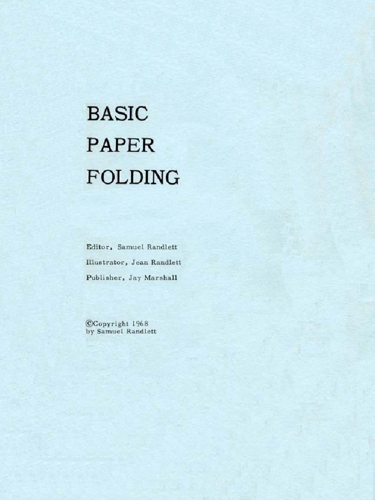 Basic Paper Folding - Samuel Randlett PDF | PDF