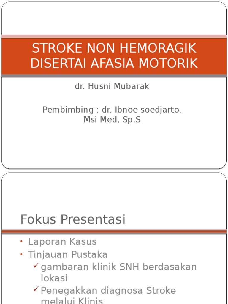 Stroke Non Hemoragik Disertai Afasia Motorik | PDF