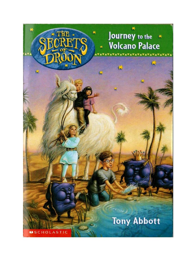 Secrets of Droon #02 - Journey To The Volcano Palace (1999) by Tony ...