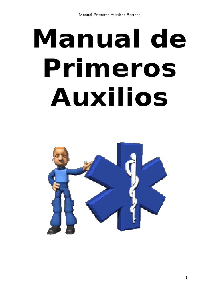 Manual de Primeros Auxilios Basicos OSLC | PDF | Quemar | Reanimación cardiopulmonar