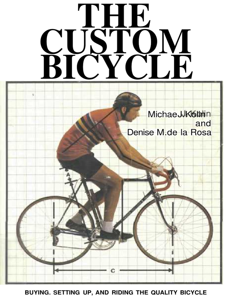 The Custom Bicycle | PDF | Mechanical Engineering | Road Vehicles