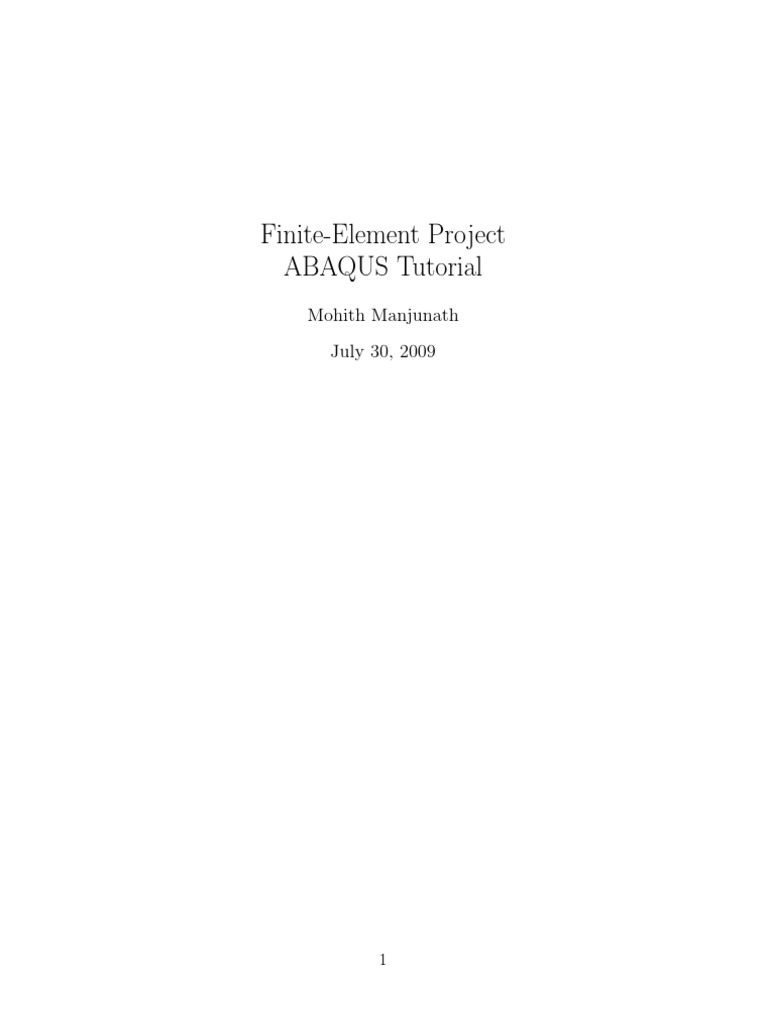 Finite Element Project Abaqus Tutorial Pdf Elasticity Physics