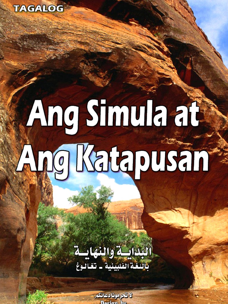 Ang Simula at Ang Katapusan - Tagalog | PDF