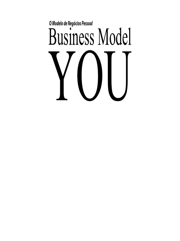 Business Model You | PDF | Empreendedorismo | Internet
