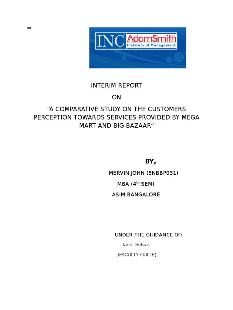 Interim Report ON "A Comparative Study On The Customers Perception ...