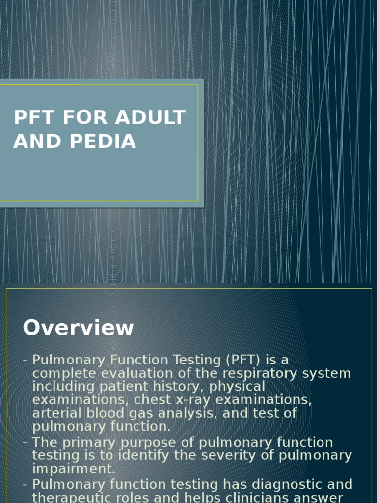 Pft for Adult and Pedia | Exhalation | Lung