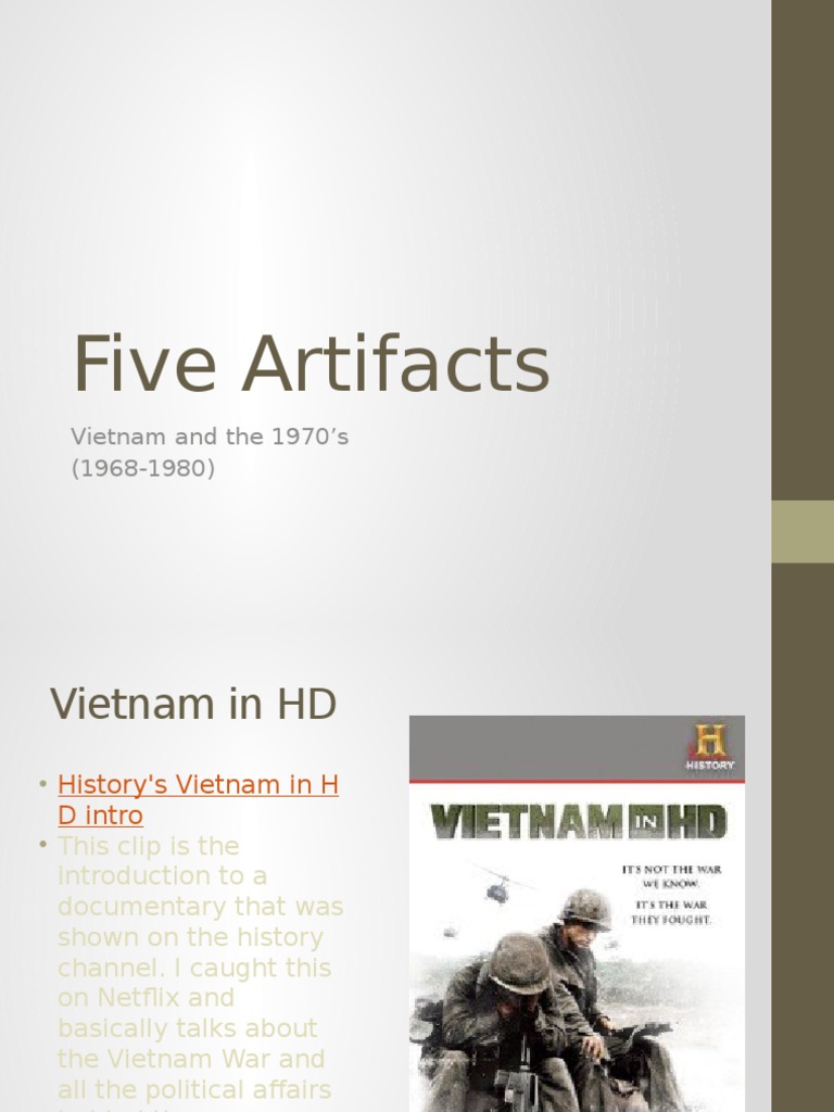 Five Artifacts: Vietnam and The 1970's (1968-1980) | PDF