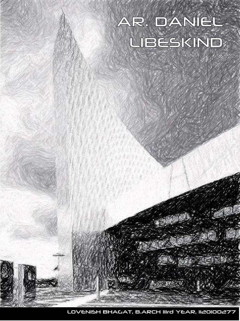 Architect Daniel Libeskind | PDF | Museum | Library And Museum