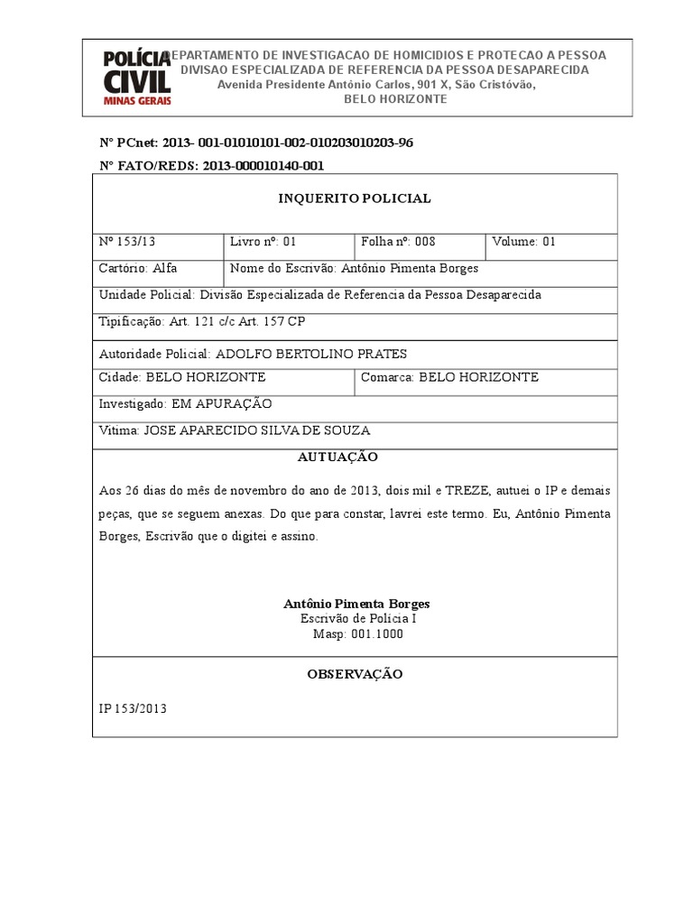 Inquérito Policial - PRONTO | Polícia | Brasileiros | Avaliação ...