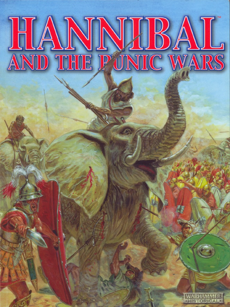 Warhammer Ancient Battles - Hannibal and The Punic Wars PDF | PDF