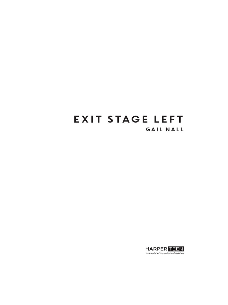 Excerpt: EXIT STAGE LEFT by Gail Nall | PDF