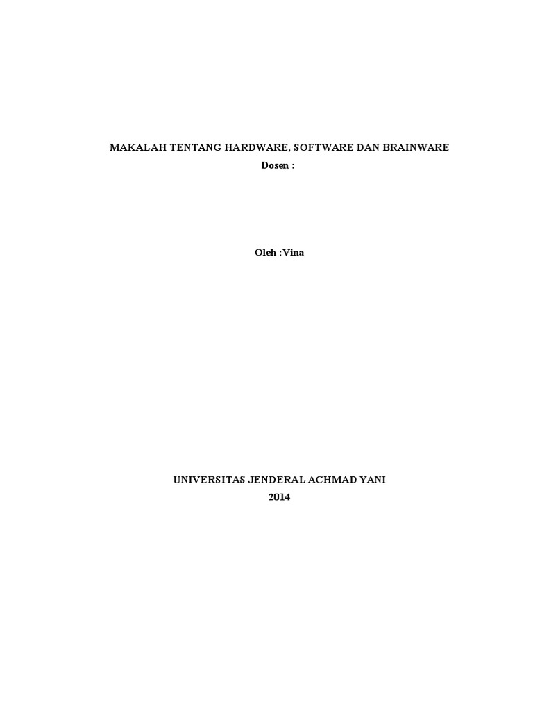 Makalah Tentang Hardware Software Brainware | PDF
