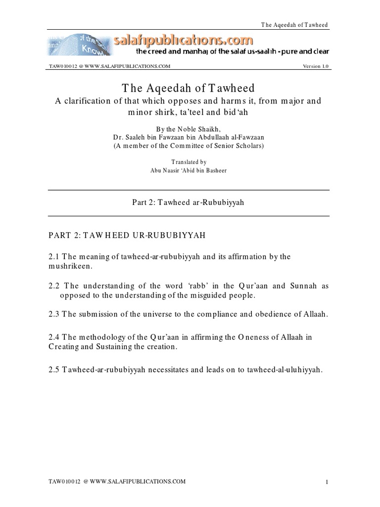 Tawheed-ar-Rububiyyah: At-Tawheed is to Single Out Allaah Alone in Creating and Managing the ...
