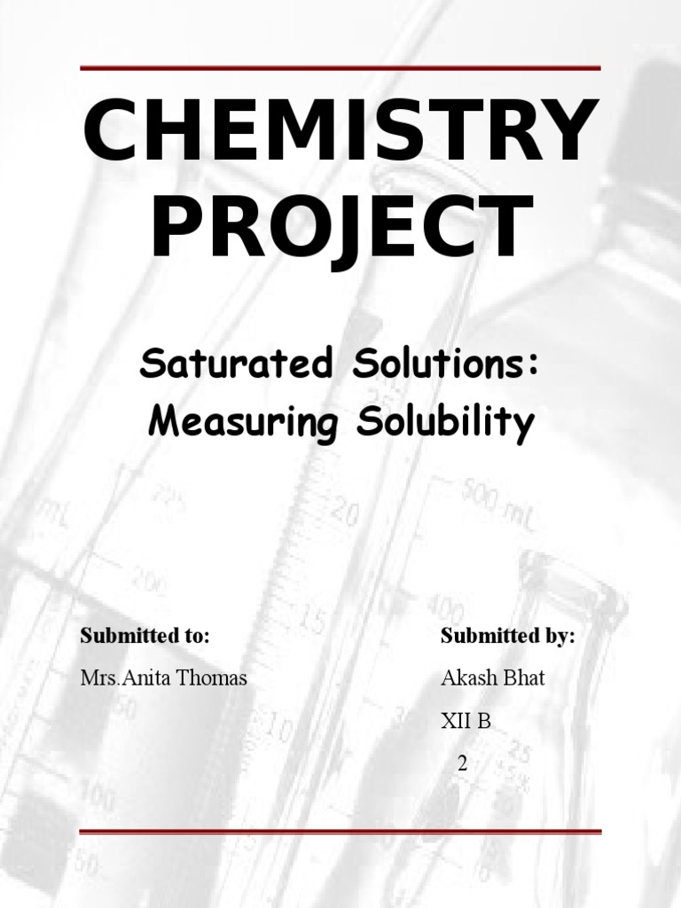 Measuring the Solubility of Common Chemicals Through Saturated ...
