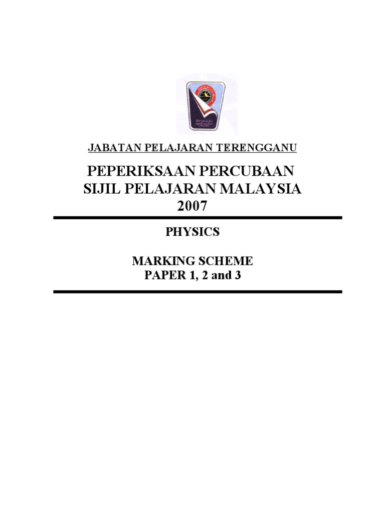 SPM 2007 Physics Marking Scheme | PDF | Wing | Incandescent Light Bulb