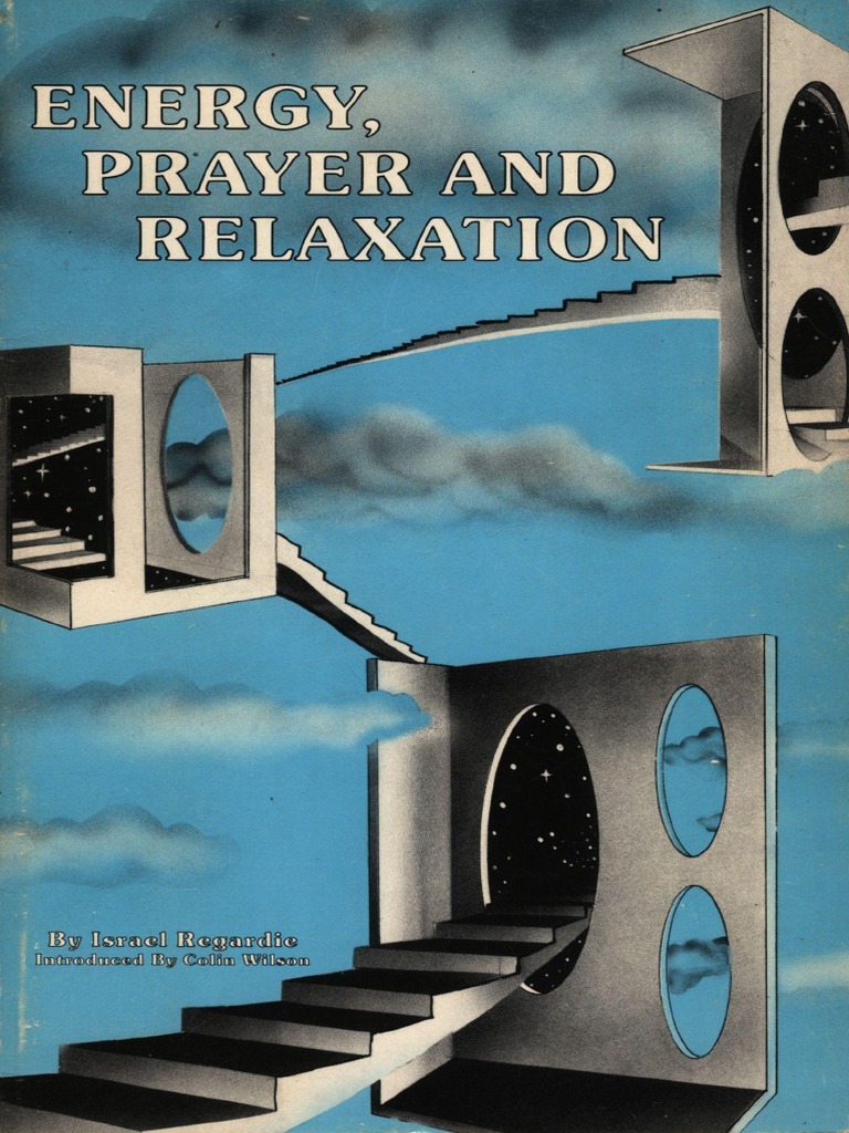 Energy, Prayer and Relaxation | PDF | Thorax | Mind