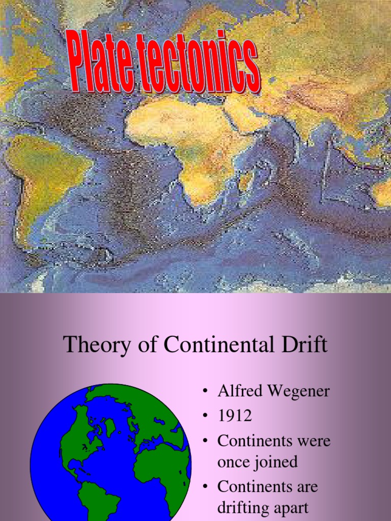 Continental Drift Plate Tectonics | PDF | Plate Tectonics | Tectonics