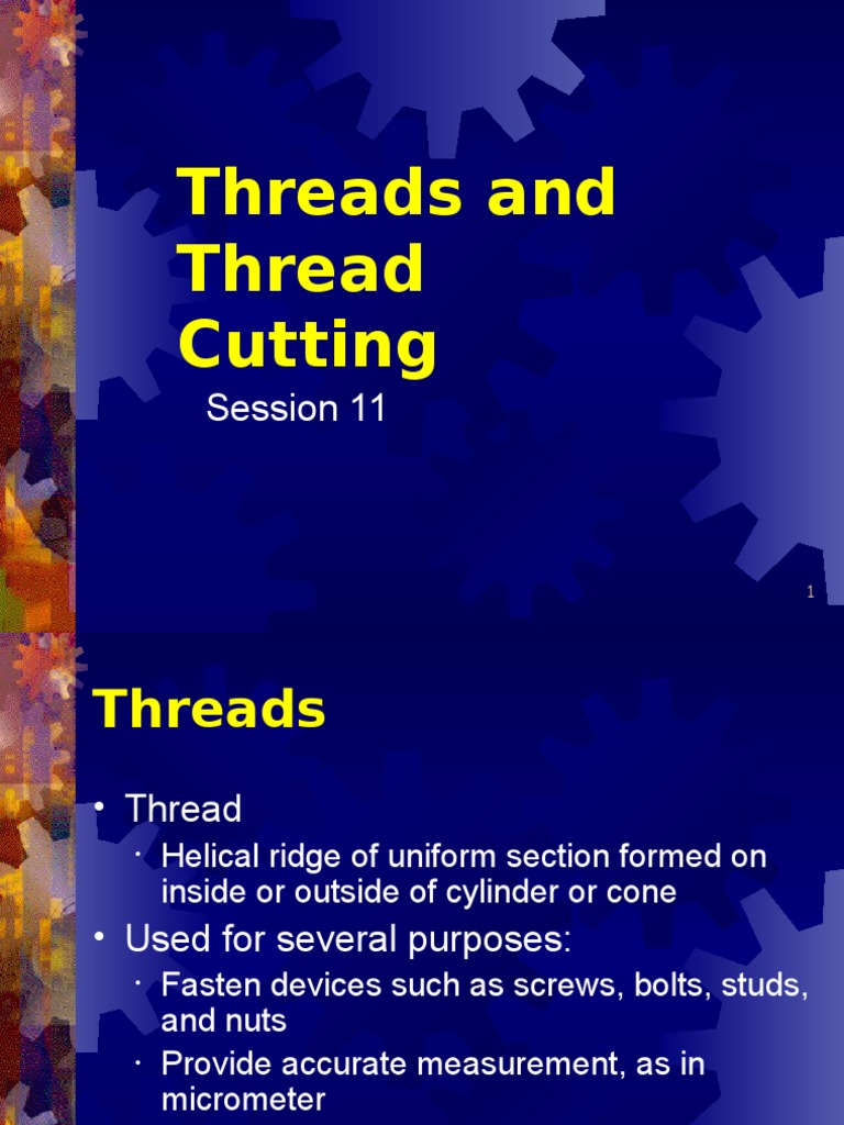 Threads And Thread Cutting Pdf Screw Engineering Tolerance