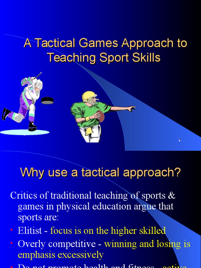 Tactical Approach To Games For Understanding | PDF | Communication ...