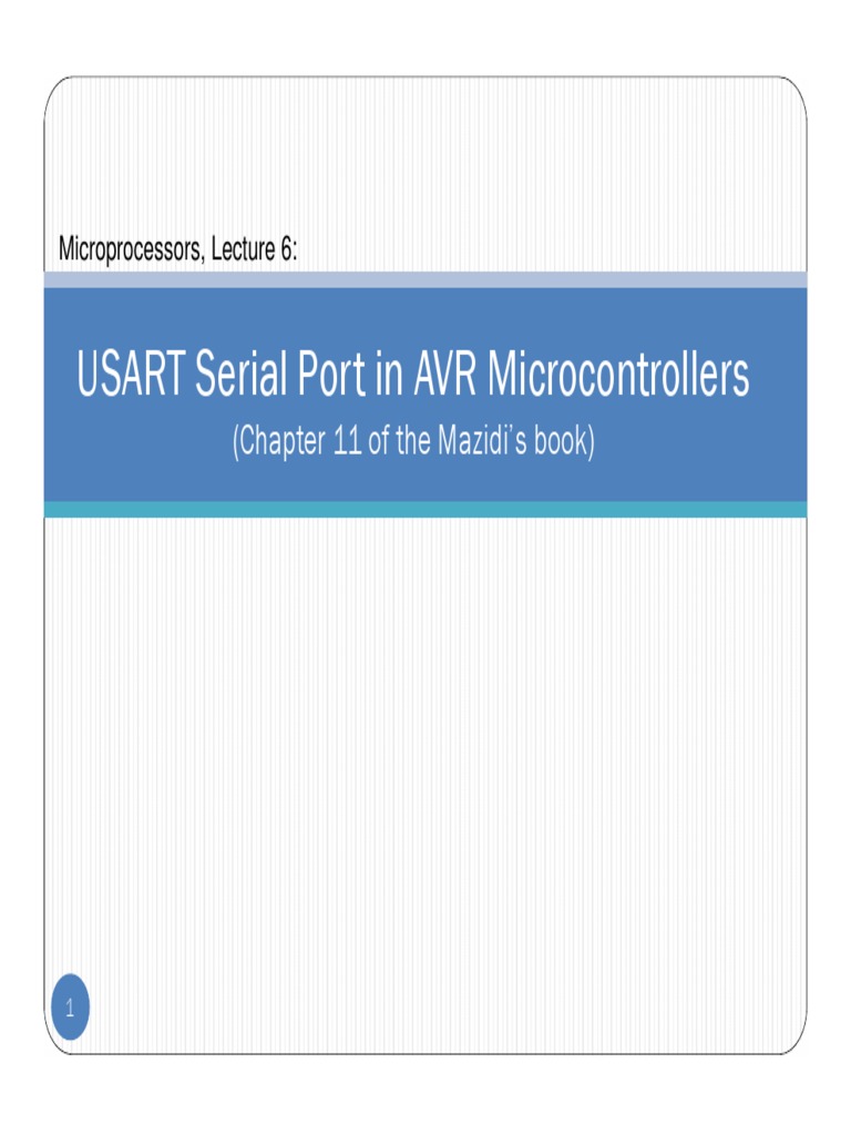 USART Serial Port in AVR Microcontrollers: (Chapter 11 of The Mazidi's Book) | PDF | Computer ...