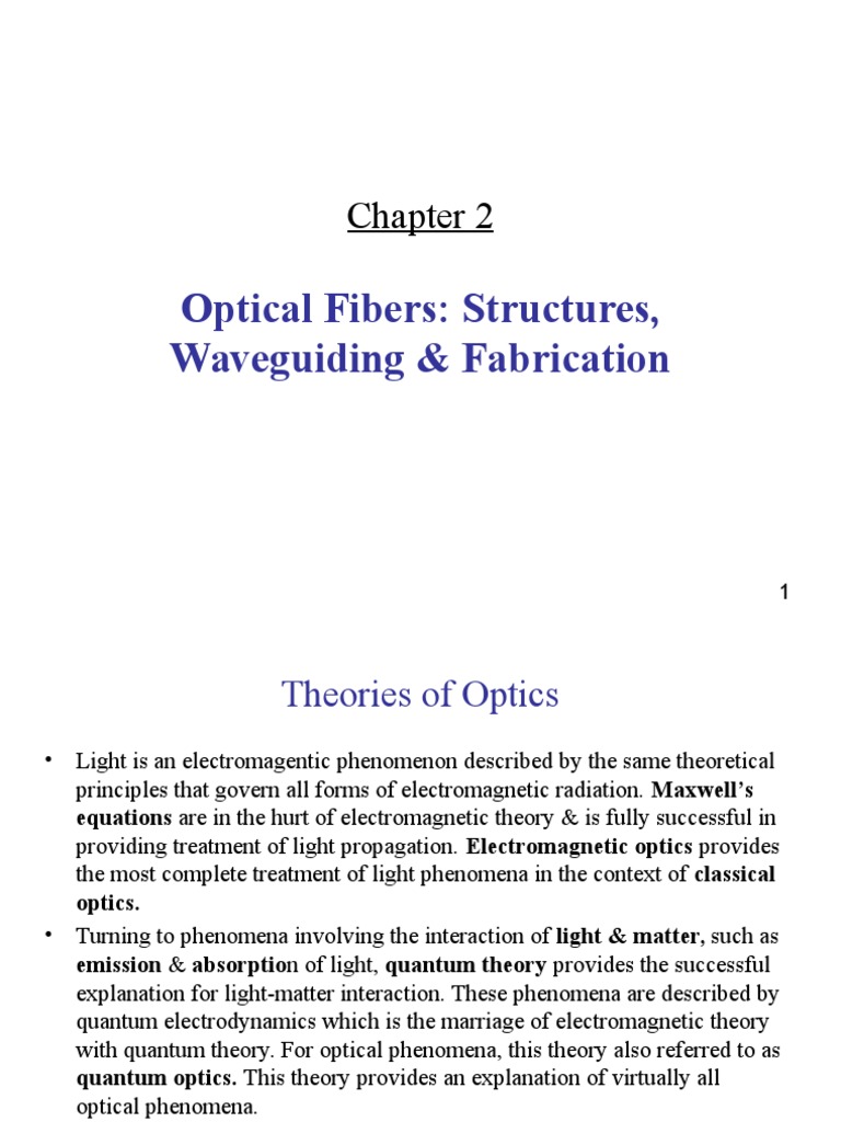 Optical Fibers: Structures, Waveguiding & Fabrication | PDF | Optics | Electromagnetic Radiation