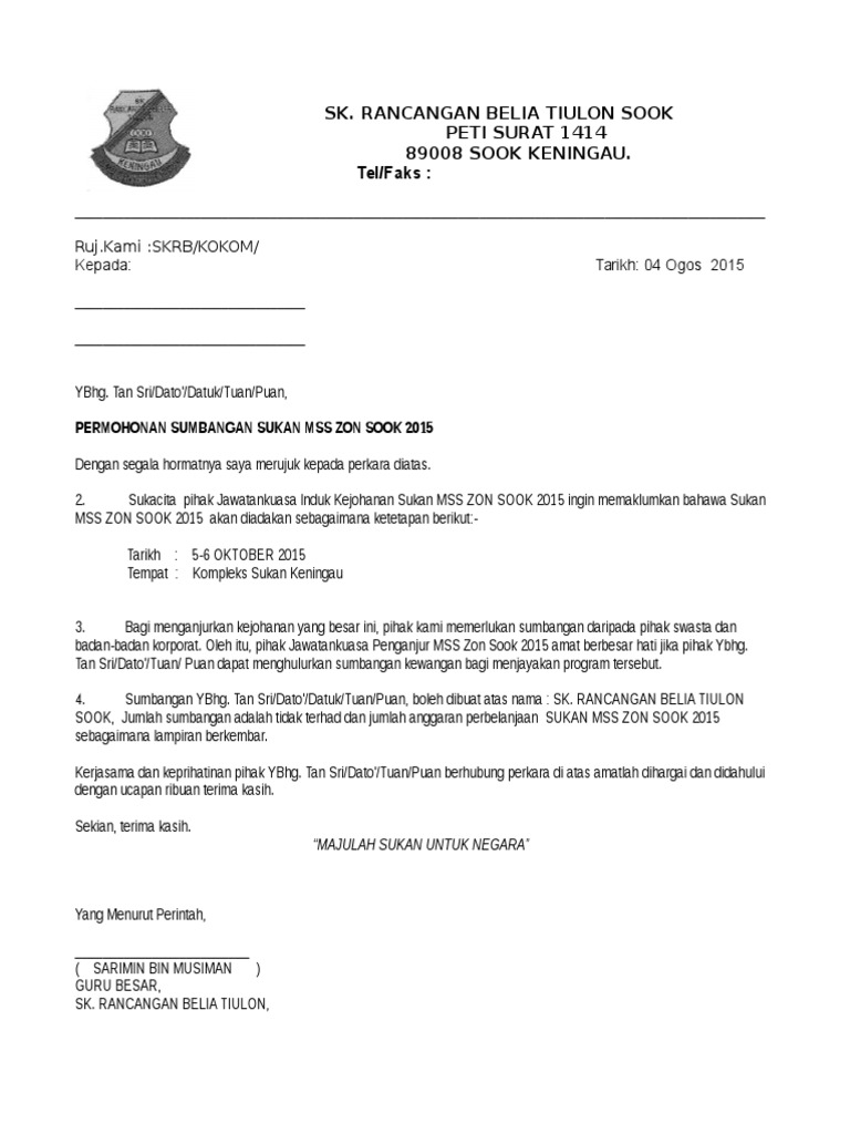 Contoh Surat Mohon Tajaan Sumbangan Sukan Sekolah | PDF