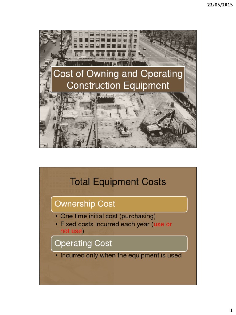 Cost of Owning and Operating Construction Equipment | PDF | Time Value ...