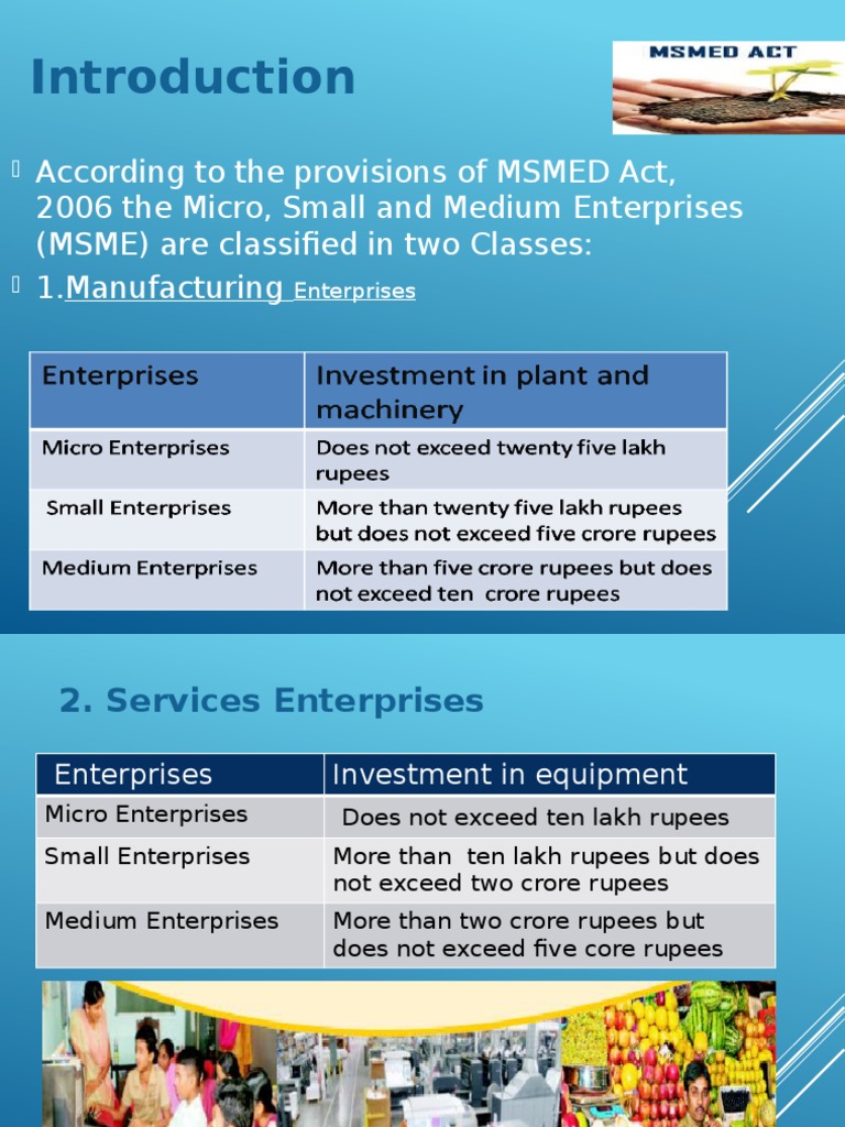 According To The Provisions of MSMED Act, 2006 The Micro, Small and ...
