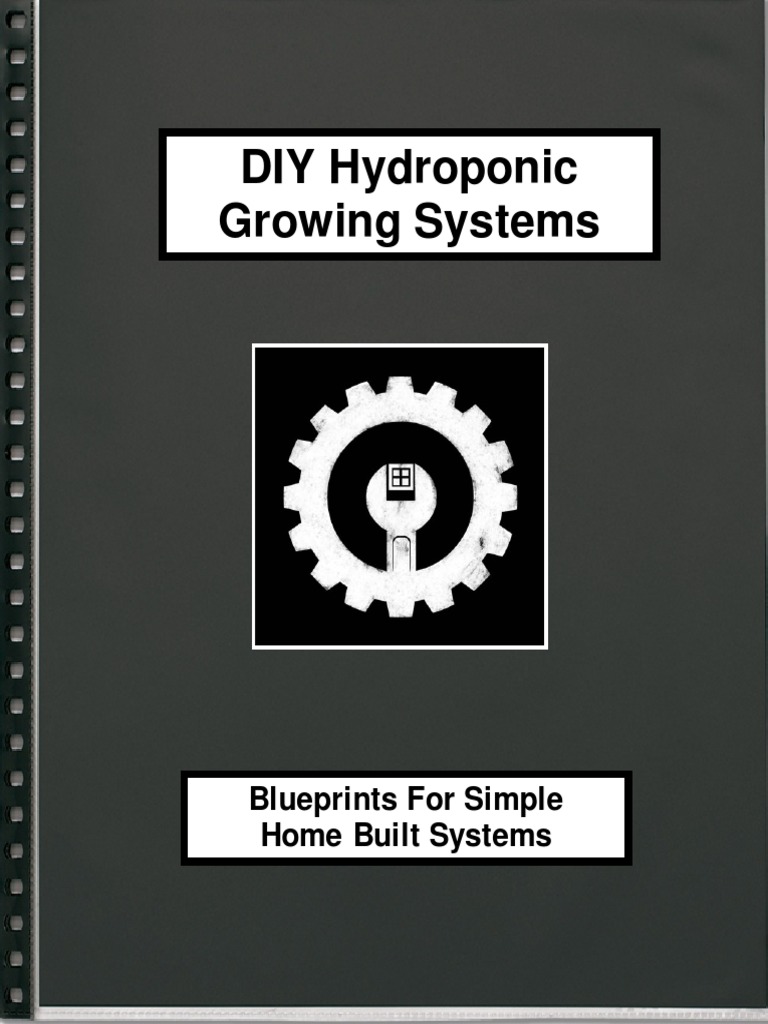 Diy Hydroponic Design Plans | PDF | Hydroponics | Aquaponics