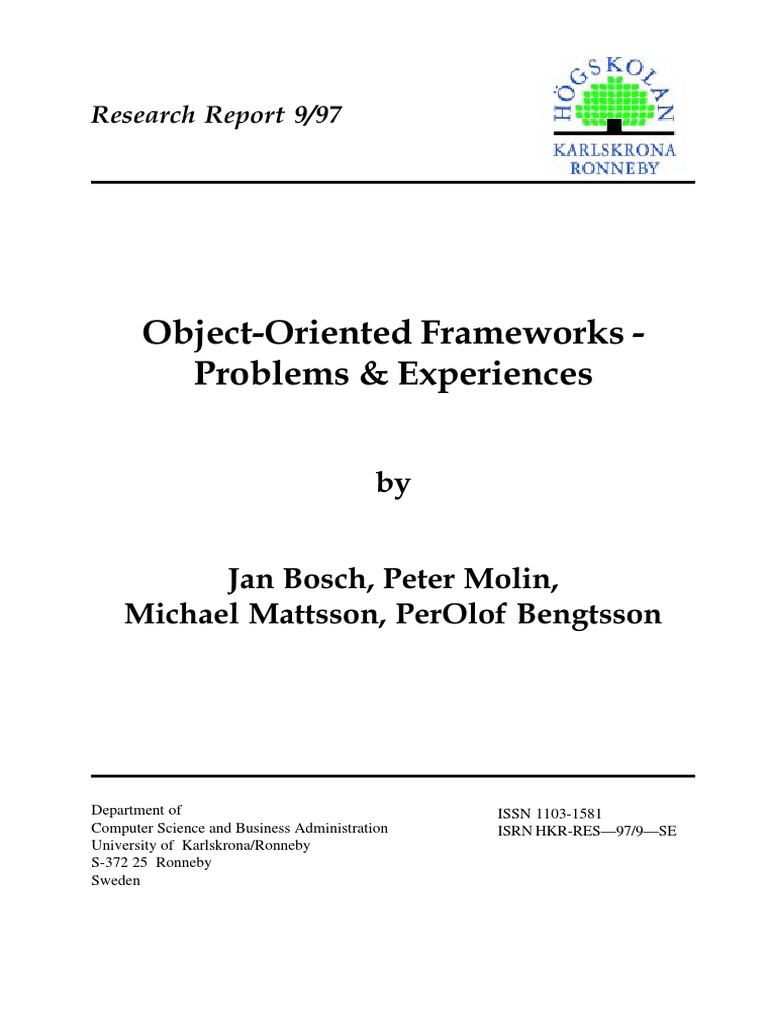 Object-Oriented Frameworks - Problems & Experiences: by Jan Bosch, Peter Molin, Michael Mattsson ...