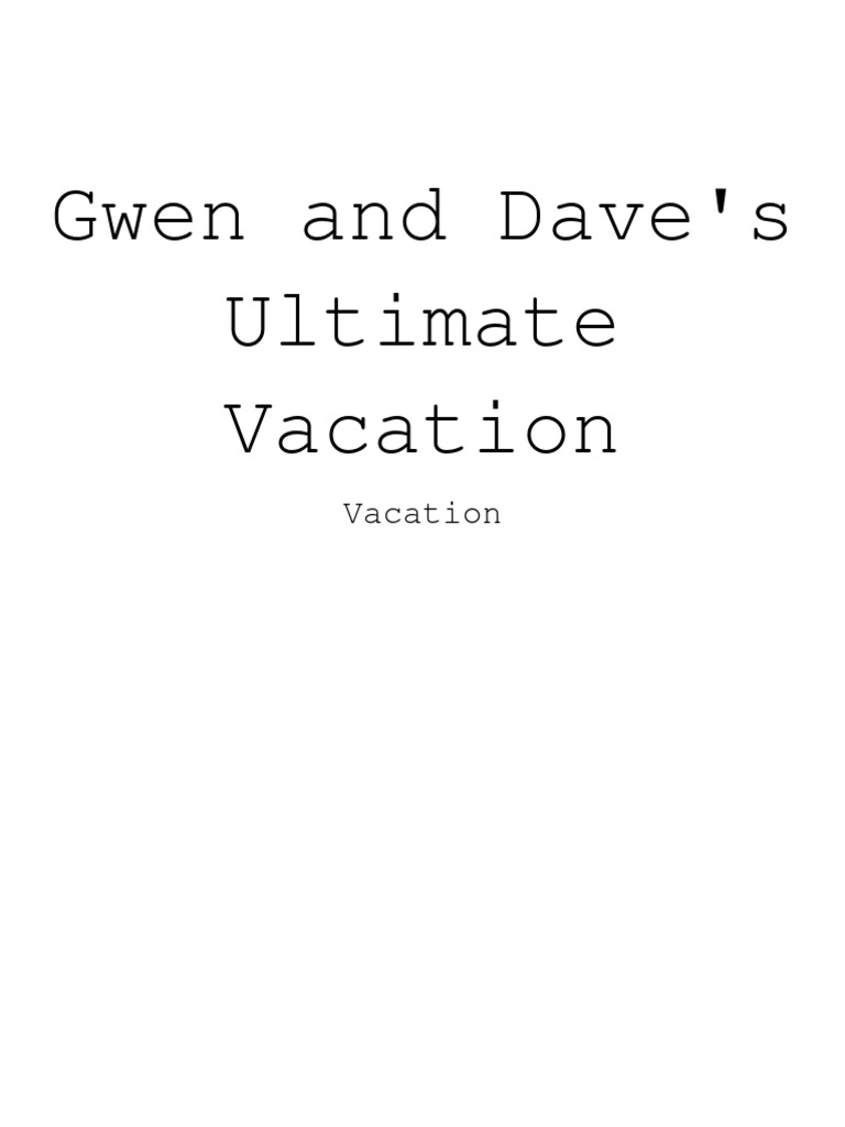 Gwen and Dave Storyboard by Raymond Kosta | PDF | Nature | Leisure