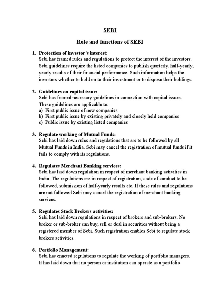 Sebi Role and Functions of SEBI: 1. Protection of Investor's Interest ...