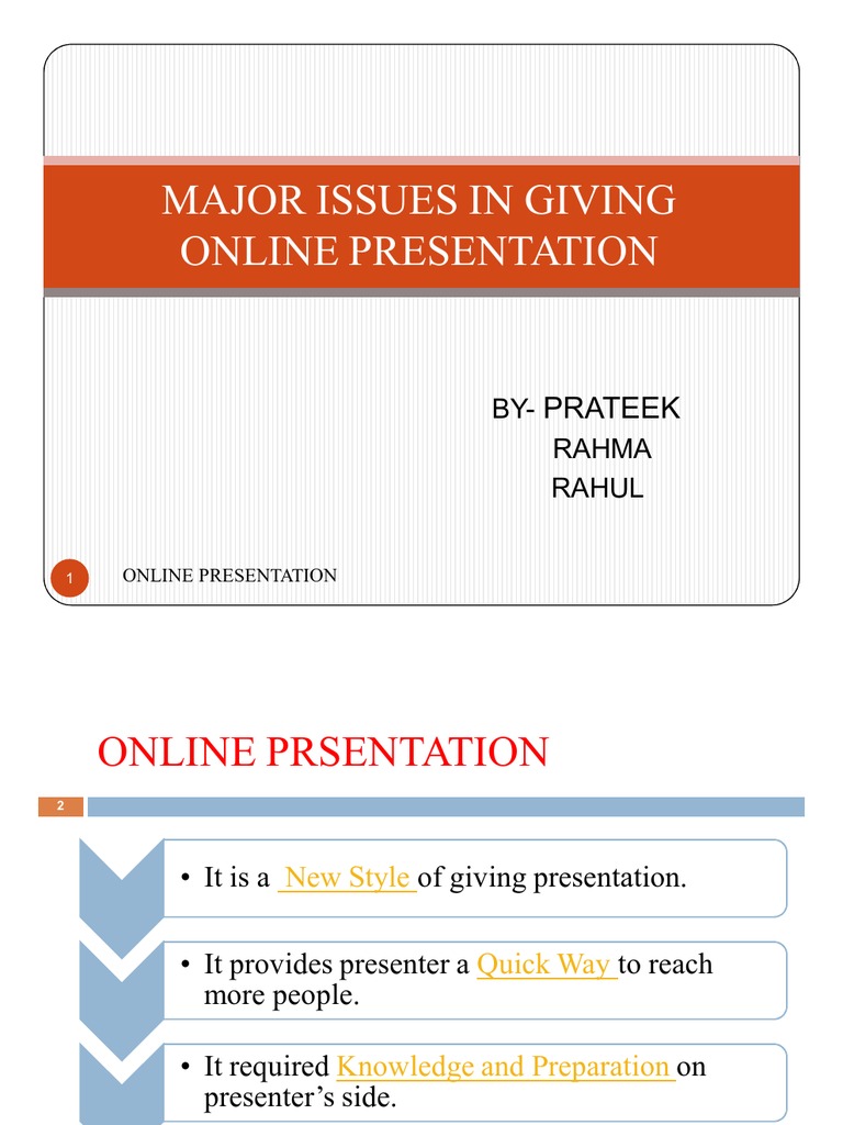 Major Issues in Giving Online Presentation | PDF | Online And Offline ...