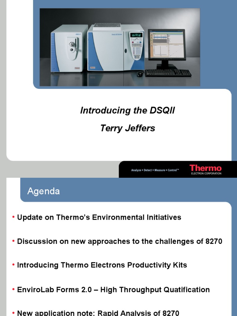 Thermo DSQ II Presentation | PDF | Gas Chromatography–Mass Spectrometry ...