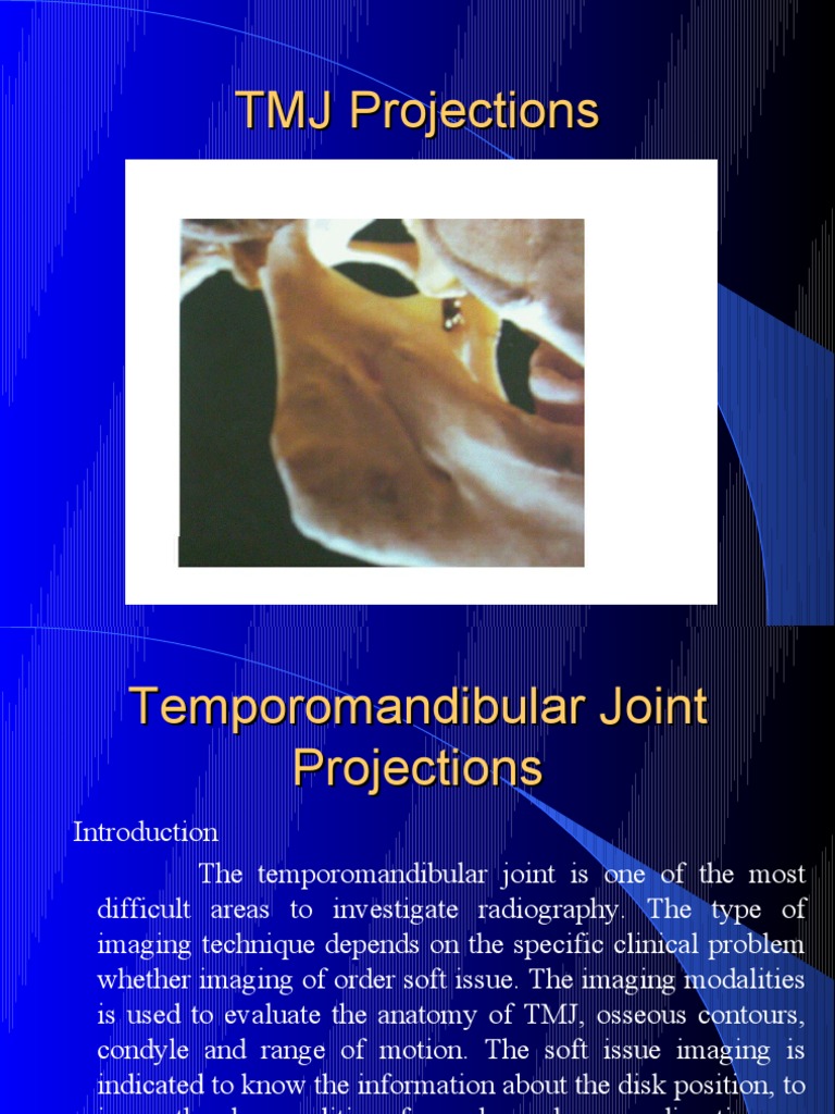 Temporomandibular Joint Projections | PDF | Medical Imaging | Radiography