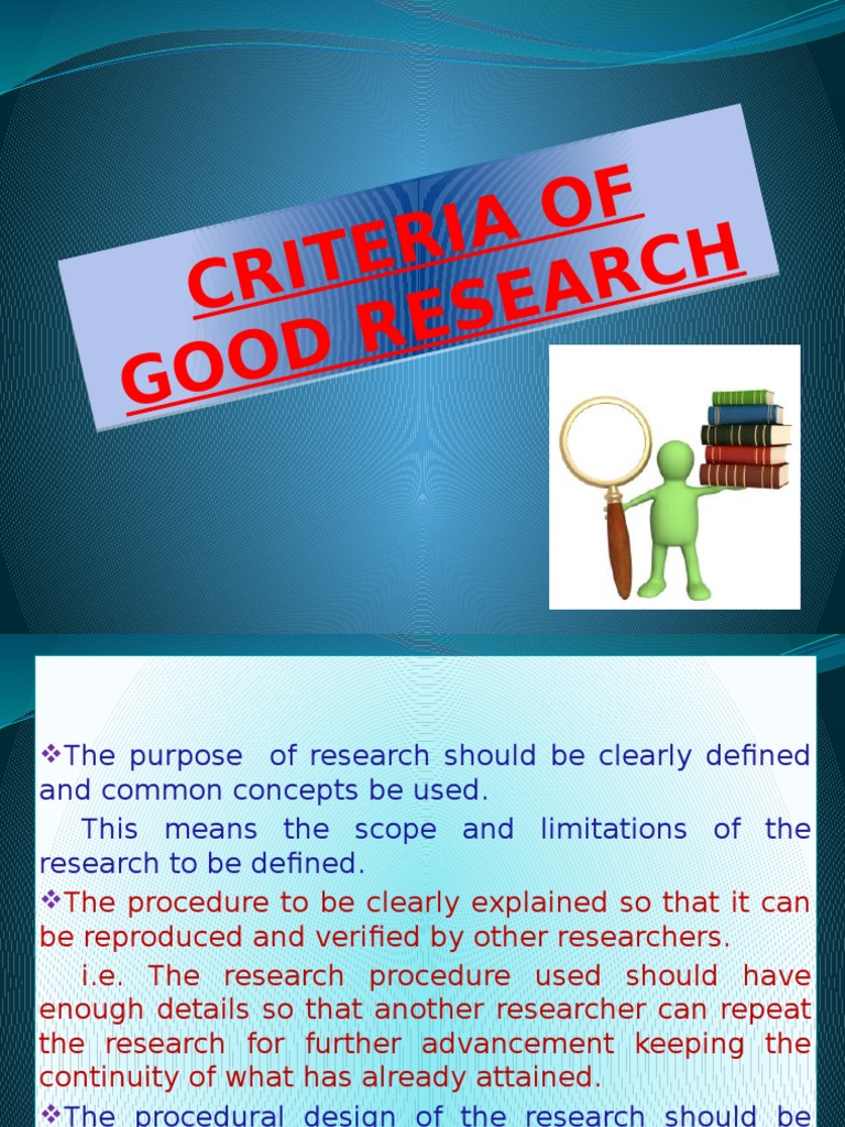Criteria of Good Research & Problems Encountered by Researchers | Open ...