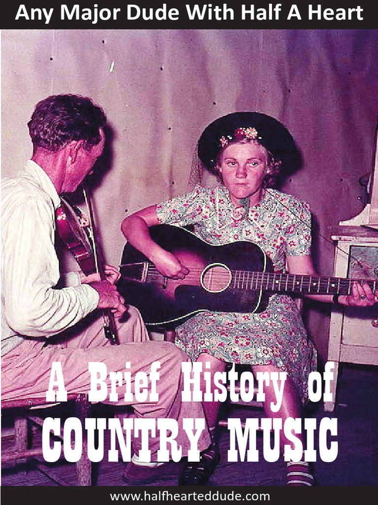 A Brief History Of: Country Music | PDF | Country Music | Rock And Roll