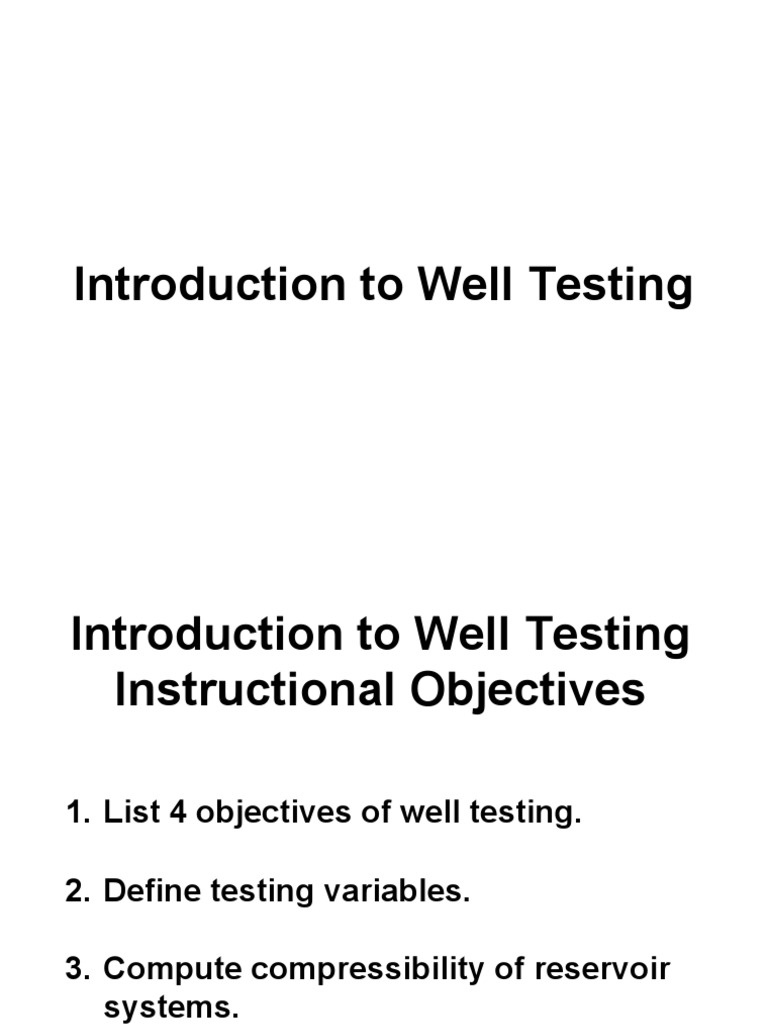 Well Testing Fundamentals and Applications | PDF | Petroleum Reservoir ...