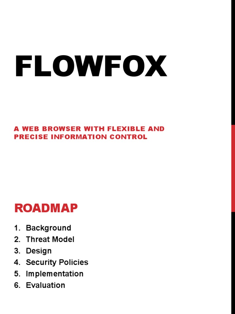 Flowfox: A Web Browser With Flexible and Precise Information Control ...