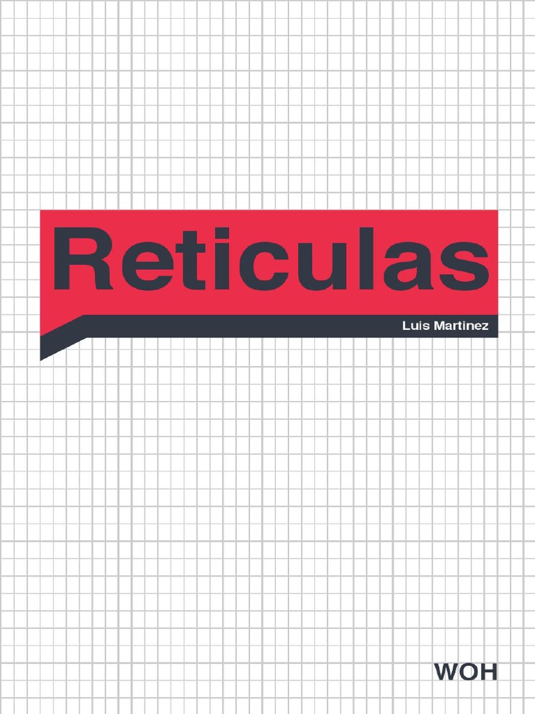 Reticulas (Luis Martinez) | PDF