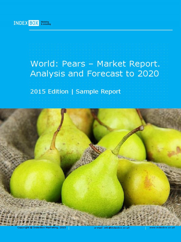 World: Pears - Market Report. Analysis and Forecast To 2020 | PDF ...