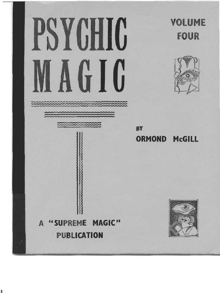 Ormond Mcgill Psychic Magic Vol 4 Pdf