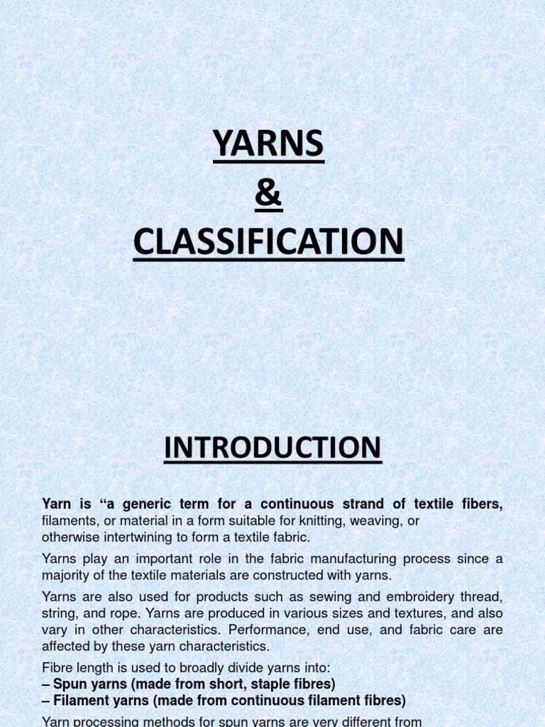 Classification of yarn | Yarn | Textiles