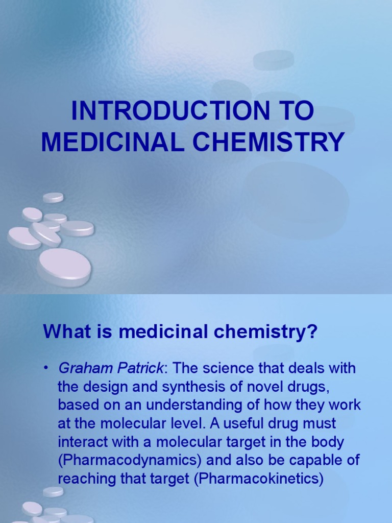 Introduction to Medicinal Chemistry | PDF | Medicinal Chemistry ...