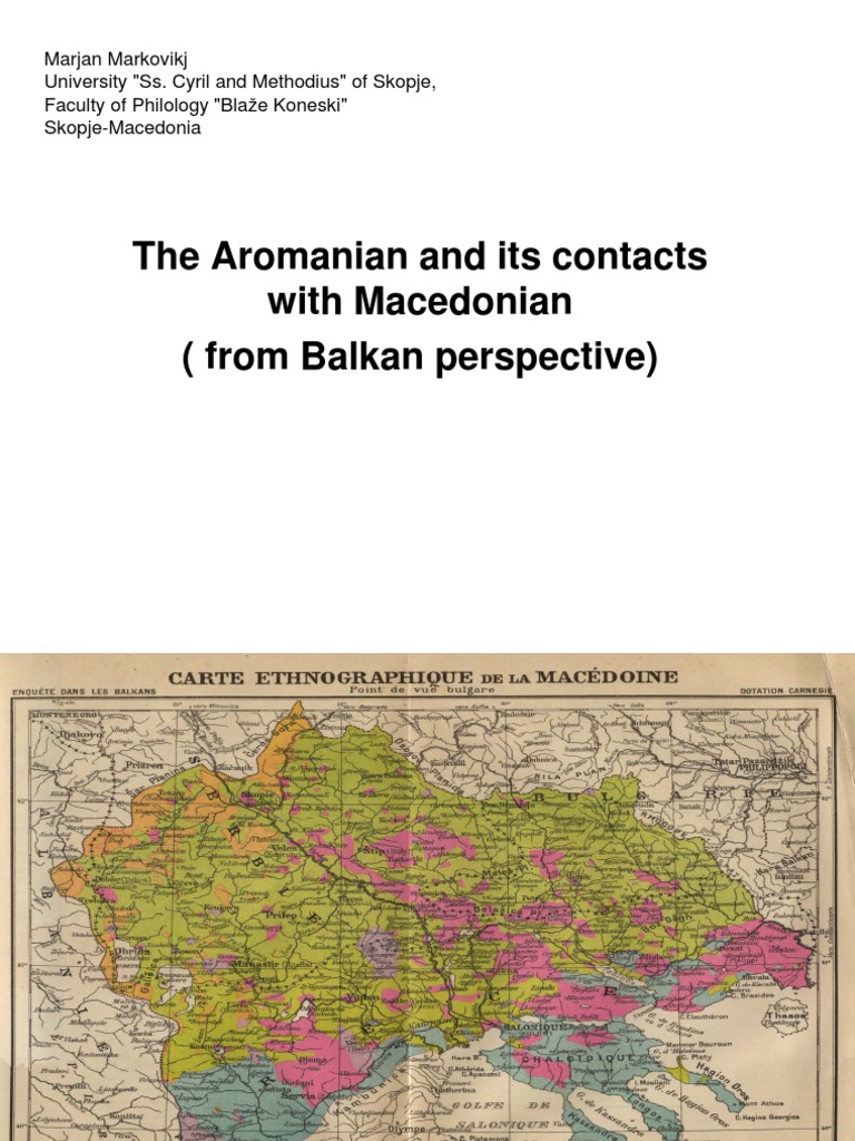 Marjan Markovikj Aromanian Features | Perfect (Grammar) | Syntax