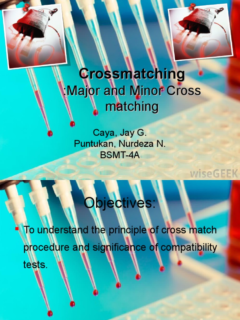 Major and Minor Crossmatching Overview | PDF | Blood Plasma | Blood ...